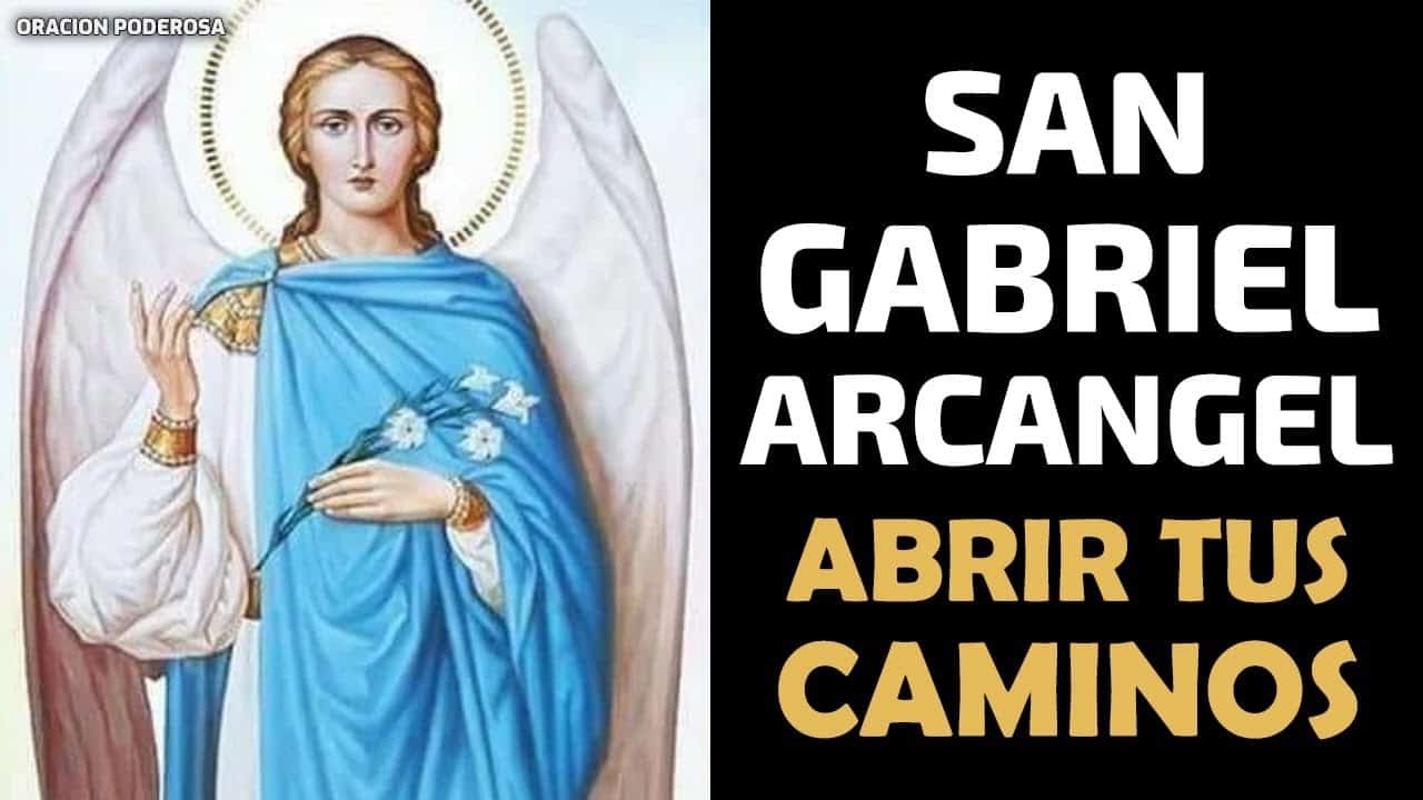 Oración a San Gabriel Arcángel: Poderosa Invocación para la Protección ...